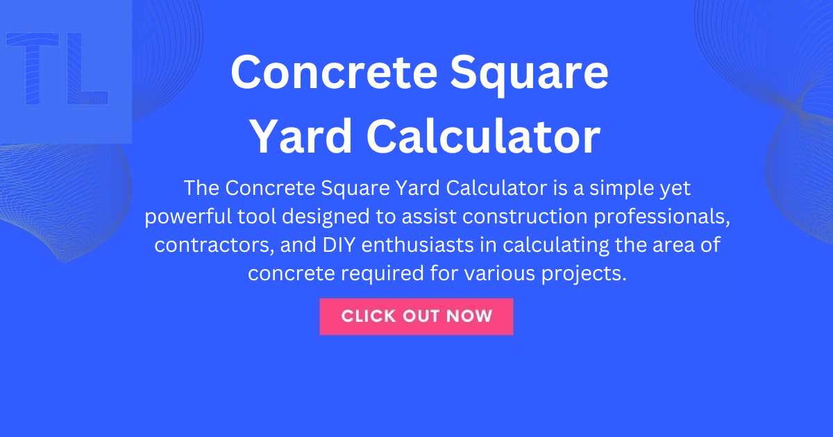 Concrete Square Yard Calculator - Thryve Labs