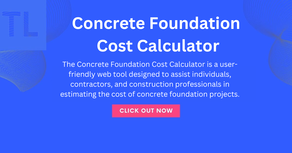 Concrete Foundation Cost Calculator - Thryve Labs